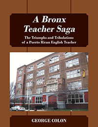 South Bronx Tales by George Colon, published by Outskirts Press