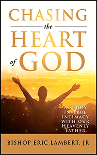 Announcing Bishop Eric Lambert, Jr's Book Video for "Chasing the Heart ...
