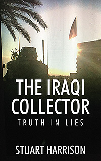 The Iraqi Collector by Stuart Harrison, published by Outskirts Press