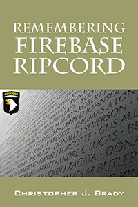 Remembering Firebase Ripcord by Christopher J. Brady, published by ...